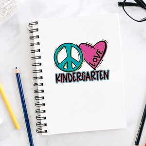 Kindergarten SVG / Peace Love Kindergarten SVG / Back to School SVG ...