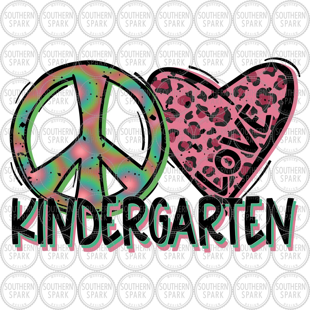 Kindergarten PNG / Peace Love Kindergarten PNG / Tie Dye / - Etsy