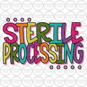 Sterile Processing SVG / Sterile Processing PNG / Medical Field Health ...