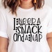 Snack SVG / I Need A Snack and A Nap SVG / Nap SVG / Cut File / Screen ...