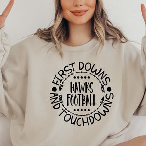 Football SVG / First Downs and Touchdowns SVG / Hawks Football / Cheer ...