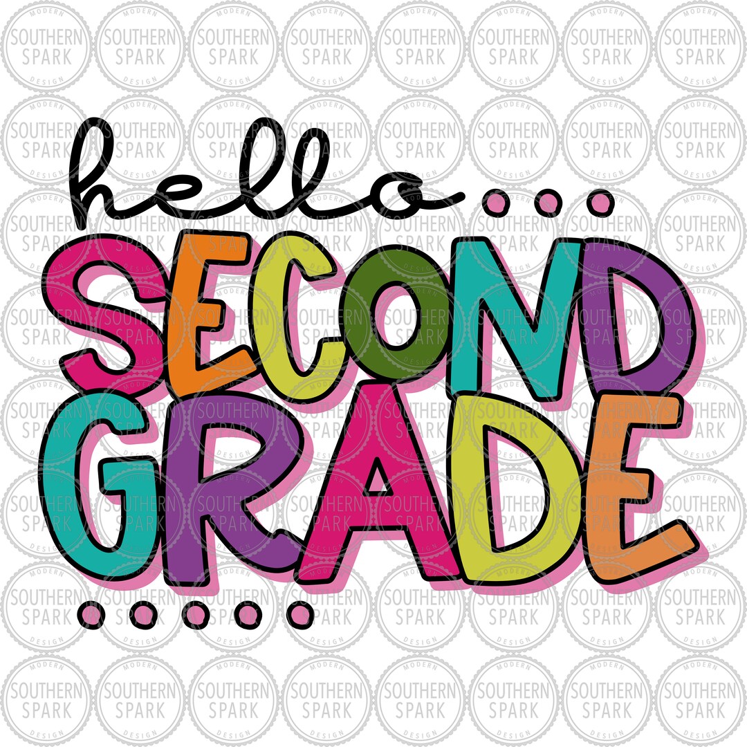 Hello Second Grade SVG / Second Grade SVG / First Day / Back - Etsy
