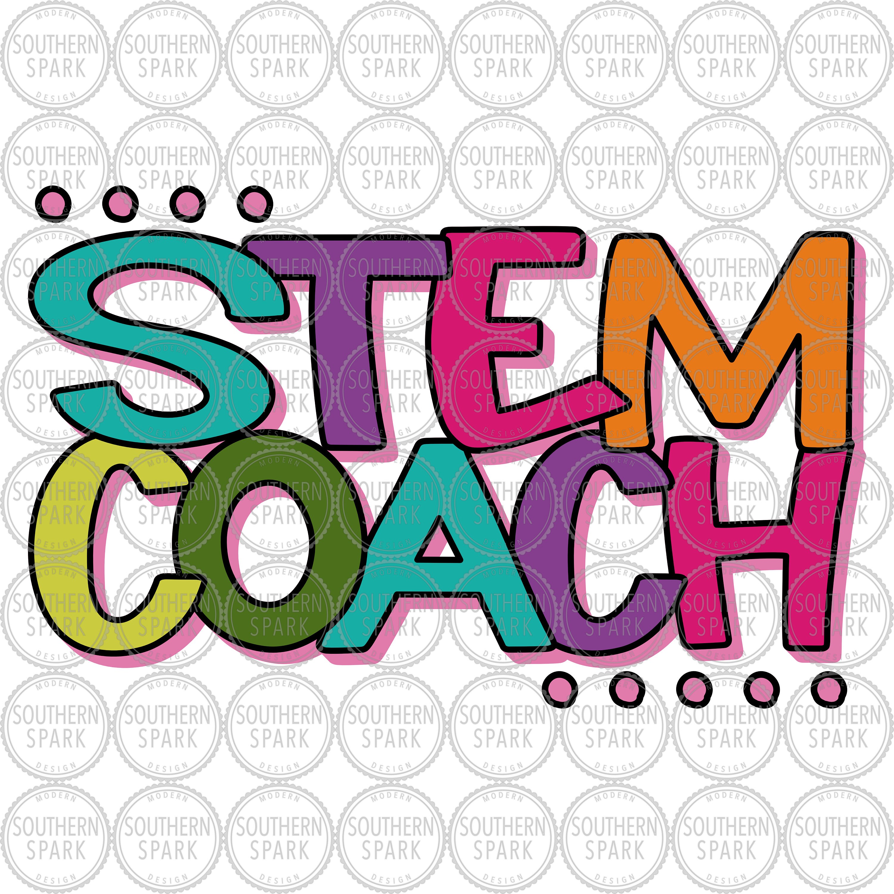 STEM Coach SVG / STEM Coach Png / Science Technology Engineering ...