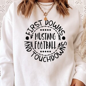 Football SVG / First Downs Touchdowns SVG / Mustang Football / Cheer ...