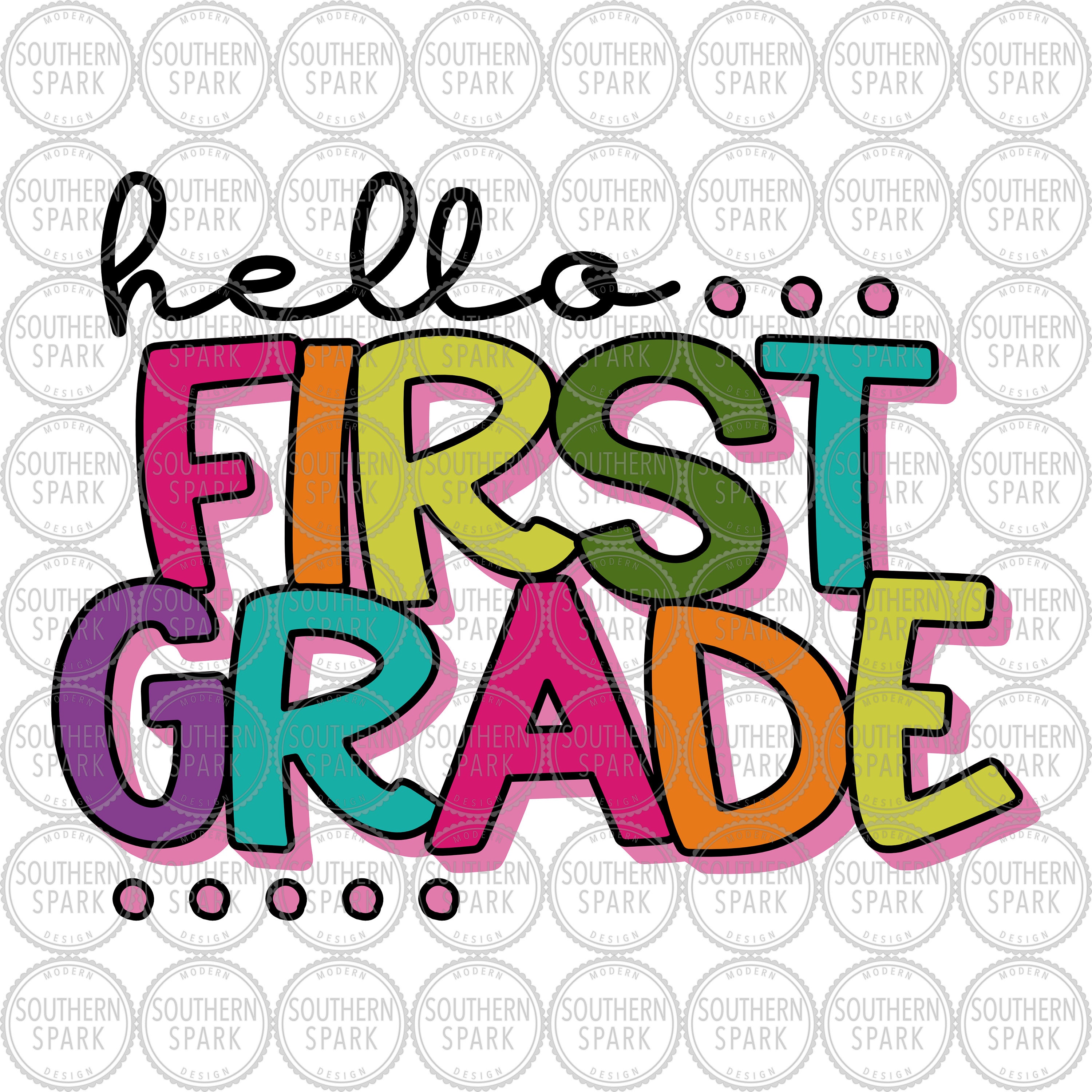 Hello First Grade SVG / First Grade SVG / First Day School / Back to ...