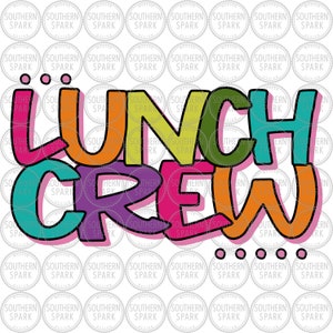 Lunch Crew SVG / Cafeteria Staff SVG / First Day SVG / Back to School ...