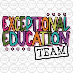 Exceptional Education Team SVG, Back to School Cut File (digital ...