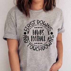 Football SVG / First Downs and Touchdowns SVG / Hawks Football / Cheer ...