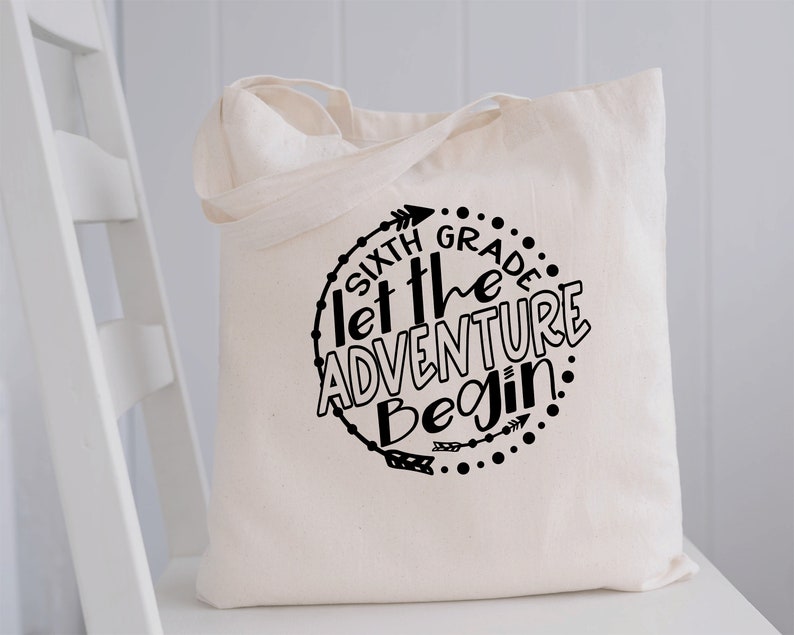 Sixth Grade SVG / Let the Adventure Begin SVG / Back to School - Etsy