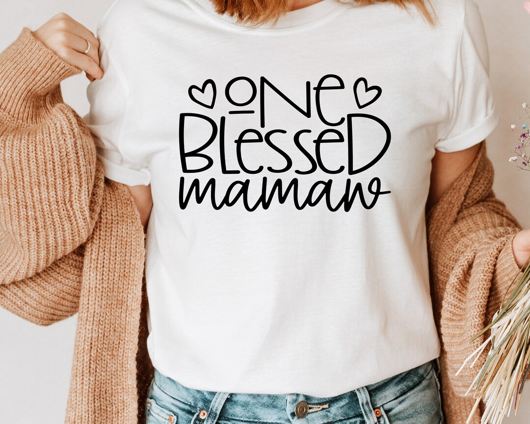 Mother's Day SVG / One Blessed Mamaw SVG / Blessed SVG / Thanksgiving ...