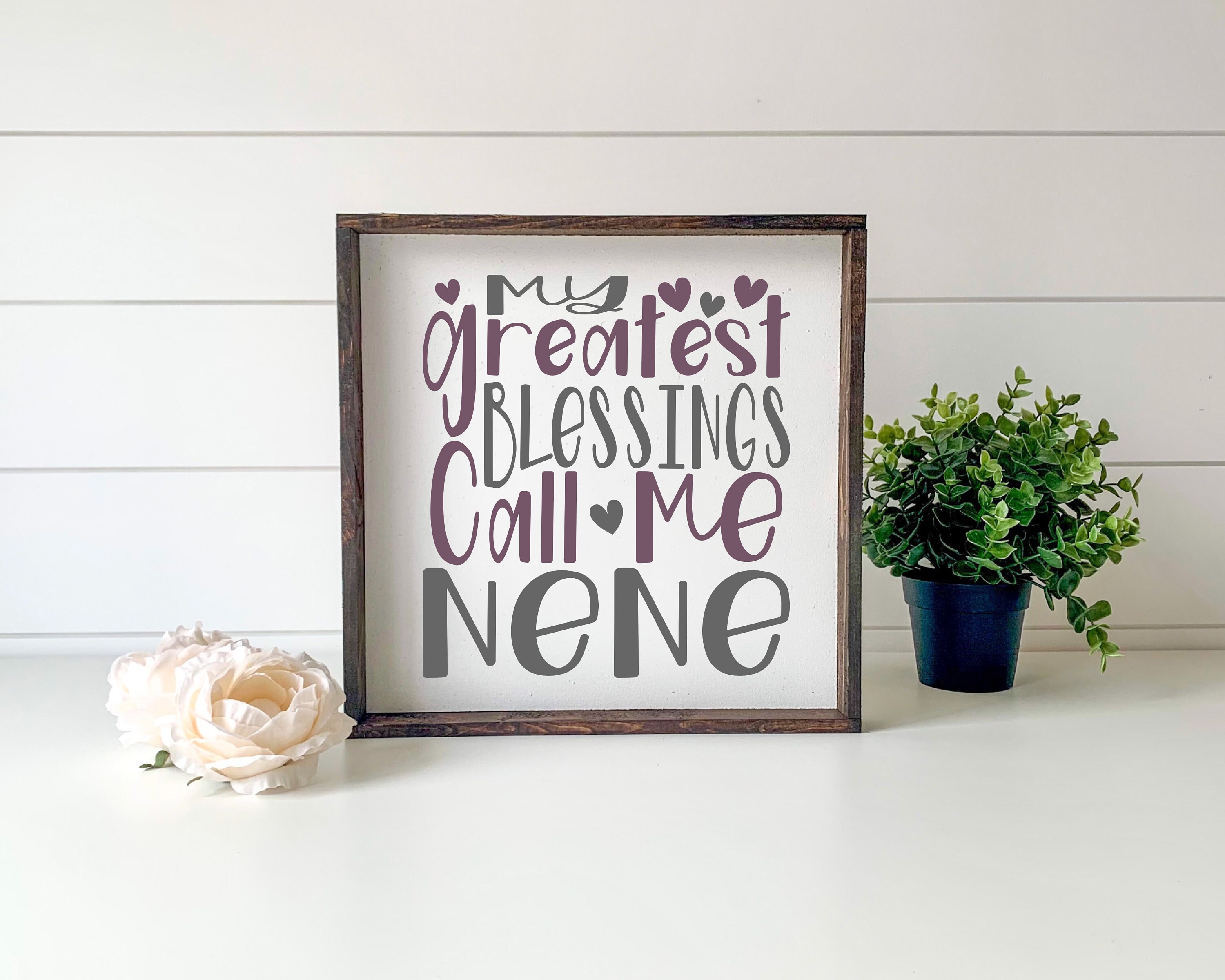 Mother's Day SVG / My Greatest Blessings Call Me Nene SVG / Nene SVG ...