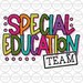 Special Education Team SVG / SPED Teacher / First Day SVG / Back to ...