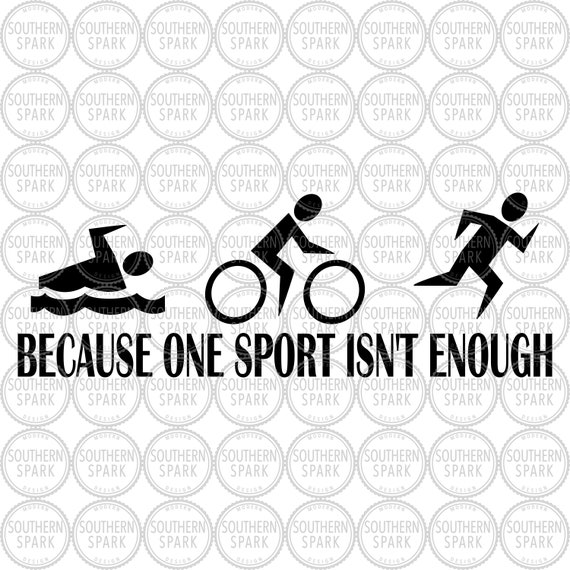 Triathlong SVG / Swim Bike Run SVG / Because One Sport | Etsy