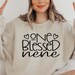 Mother's Day SVG / One Blessed Nene SVG / Blessed SVG / Thanksgiving ...