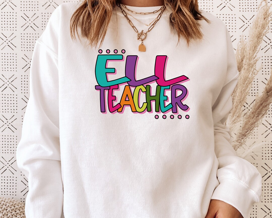 ELL Teacher Svg / ELL Teacher Png/ English as A Second Language Teacher ...