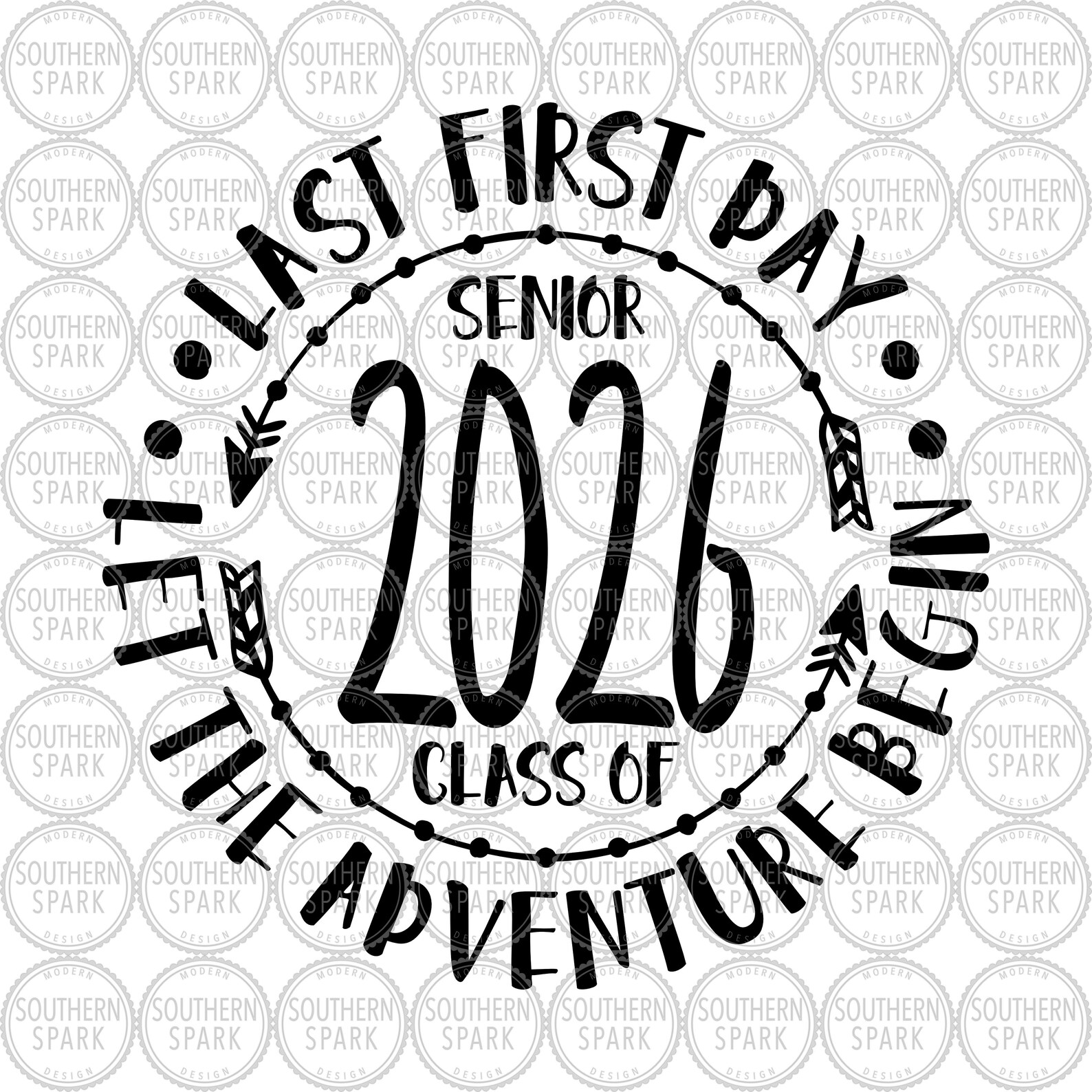Senior 2026 SVG / Last First Day SVG / Let the Adventure Begin - Etsy