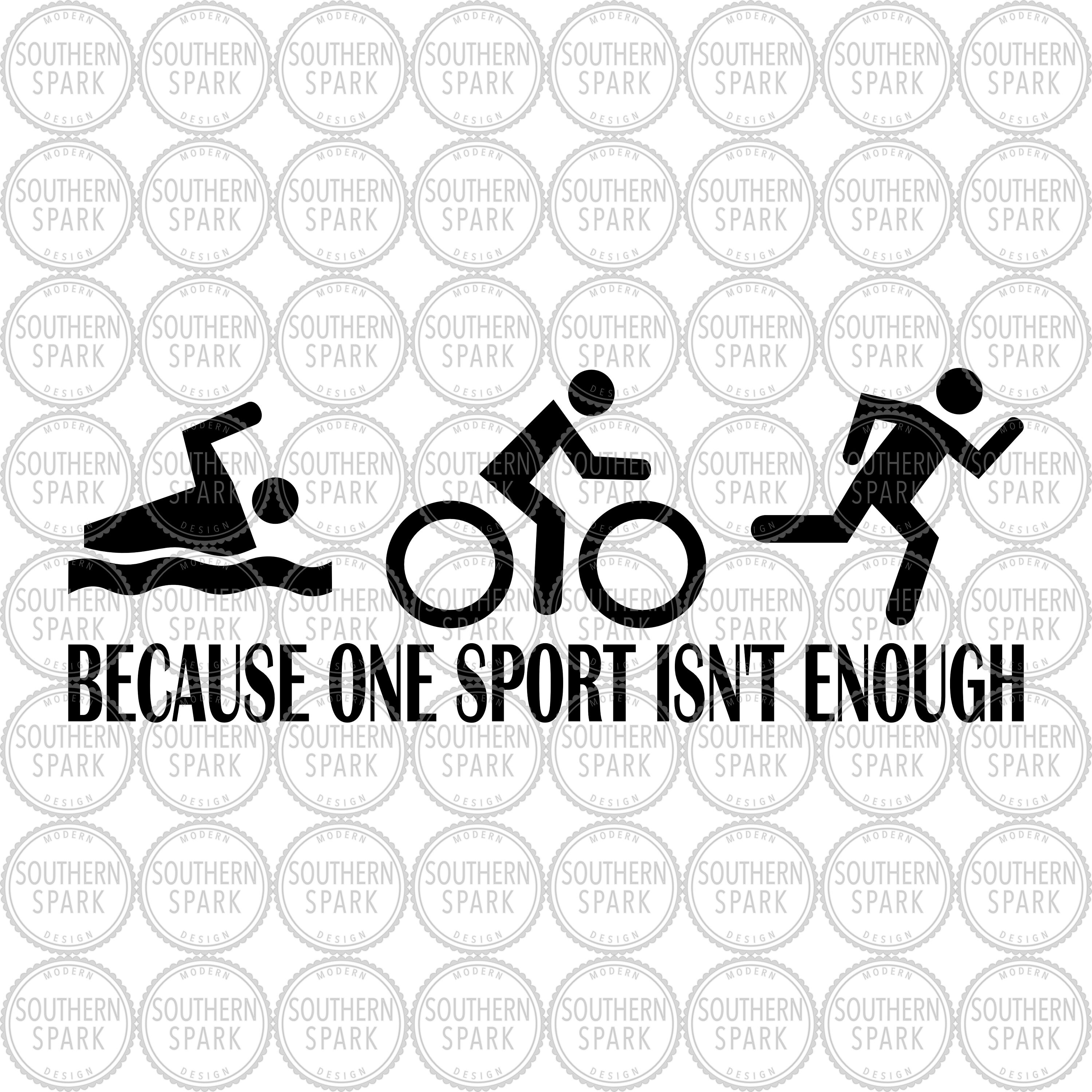 Triathlon SVG / Swim Bike Run SVG / Because One Sport - Etsy España