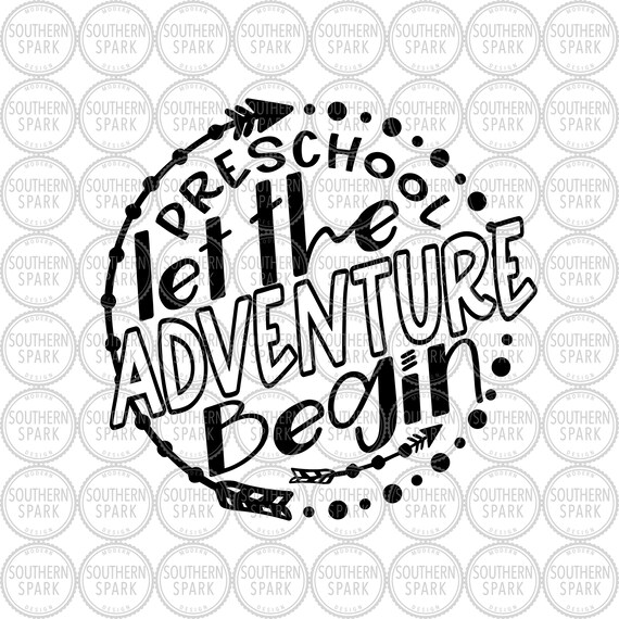 Preschool SVG / Let the Adventure Begin SVG / Back to School | Etsy