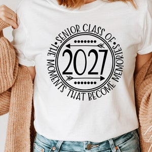 Class of 2027 SVG / Moments That Become Memories SVG/ Graduation SVG ...
