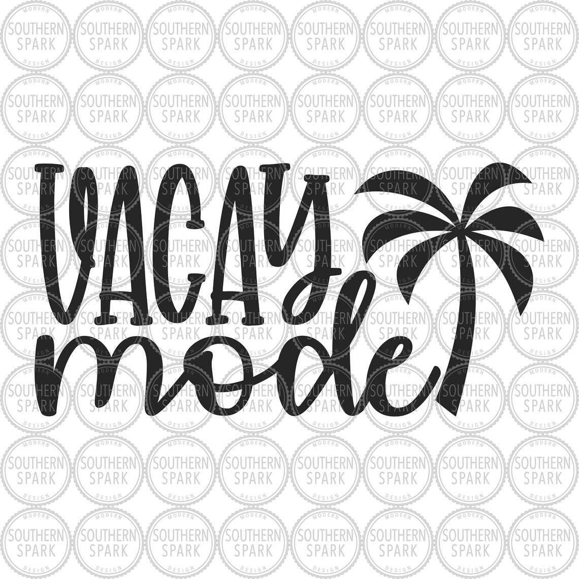 Vacay Mode SVG / Summer Family Beach Vacation Mode SVG / Palm Tree SVG ...