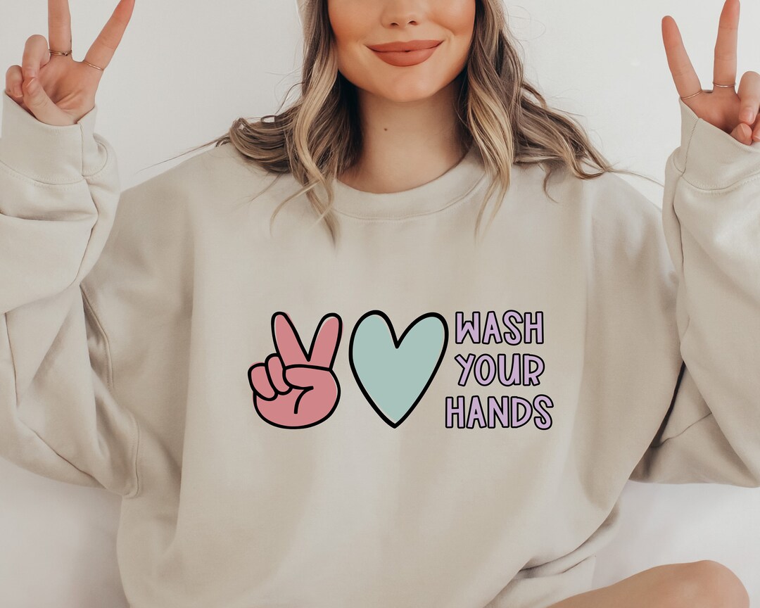 Quarantine SVG / Wash Your Hands SVG / Peace Love Wash Your Hands SVG ...