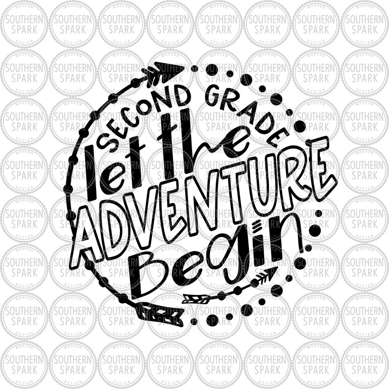Second Grade SVG / Let the Adventure Begin SVG / Back to - Etsy
