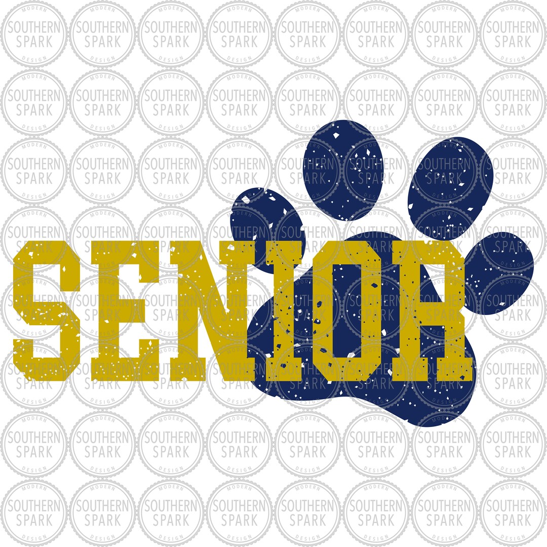 Senior SVG / Seniors SVG / Paw SVG / Distressed / School / - Etsy