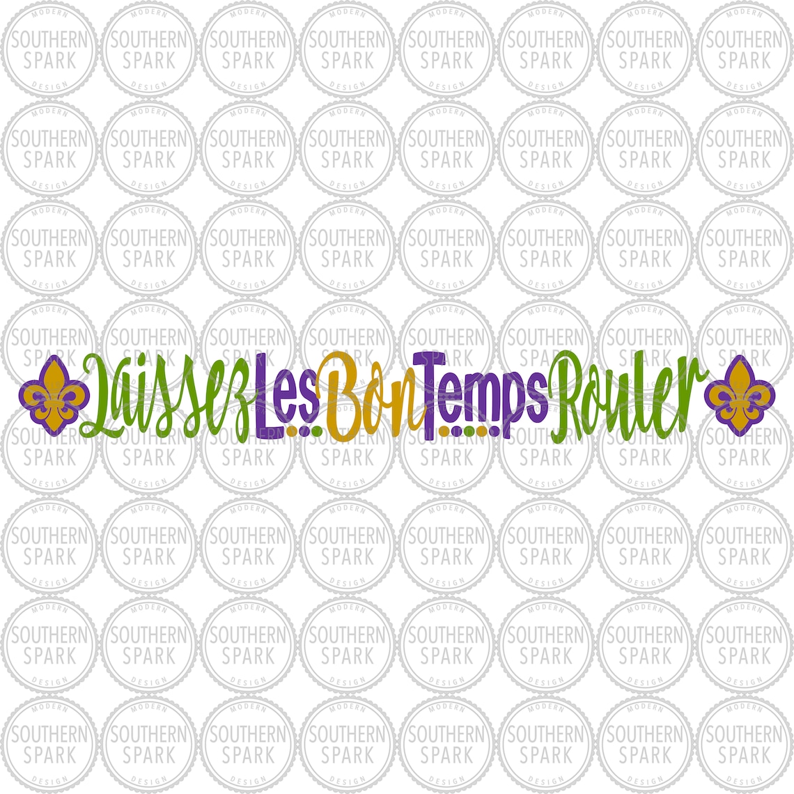 Laissez Les Bon Temps Rouler Svg Png Eps Pdf Jpg Dxf - Mardi Gras ...