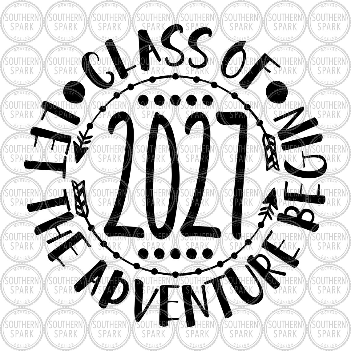 Class of 2027 SVG / Senior Class of 2027 SVG / Let the Adventure Begin ...