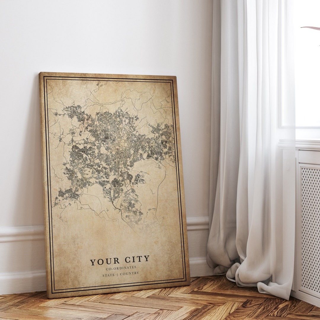 Custom City Map, Personalized Map, Aged Map, Canvas Map Print, Vintage ...