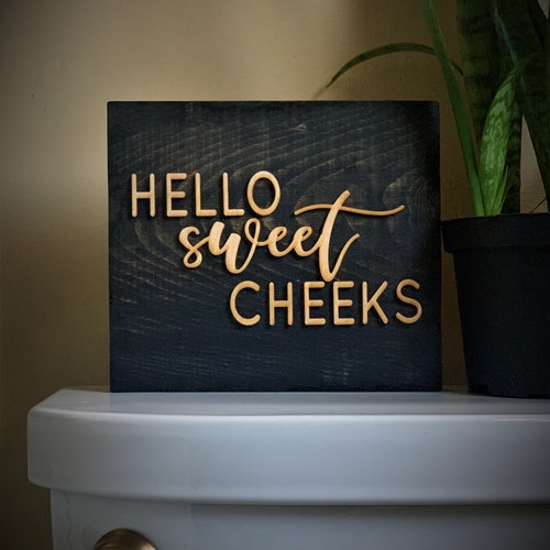 Hello Sweet Cheeks Sign Rustic Bathroom Sign Reverse Canvas - Etsy