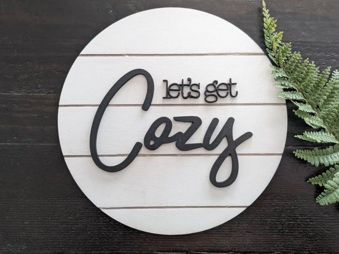 Let's Get Cozy Sign | Living Room Decor | Home Decor | Shiplap ...