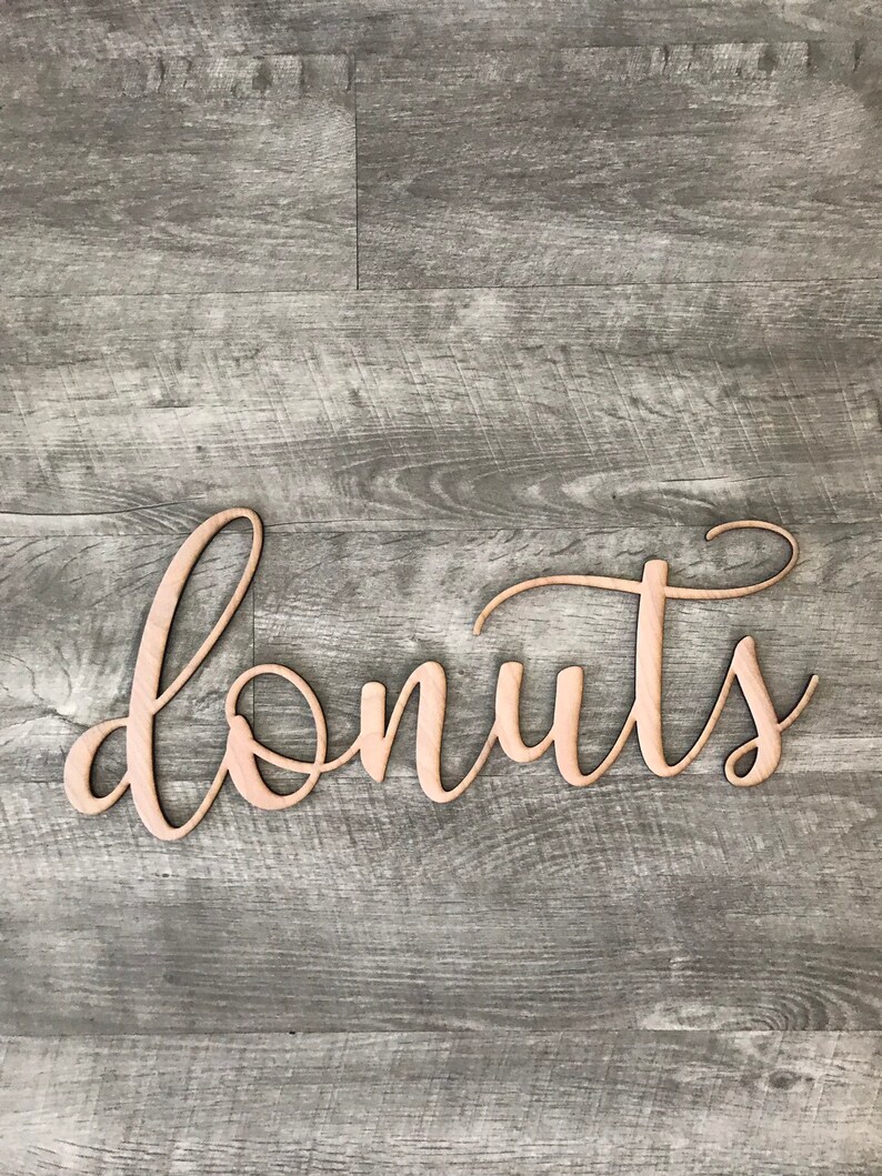 Custom Donuts Cut Out Wooden Words Cursive Natural Wood Sign | Etsy