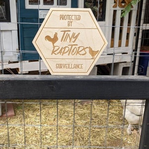 Protected by Tiny Raptor | Farm Sign | Personalized Farm Sign | Chicken ...