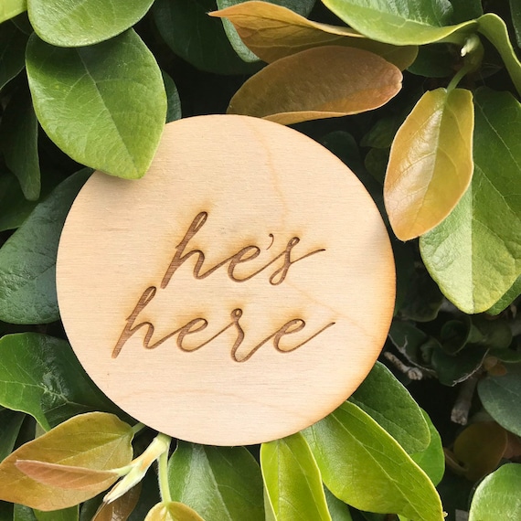 Custom He's Here or She's Here Sign Engraved Birth | Etsy