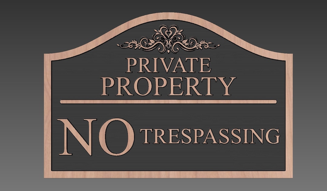 Private Property Sign. Scalable Vector File. Includes SVG, DXF Files ...