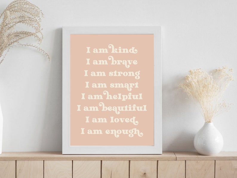 I Am Kind | I Am Loved Print | Kids Affirmations | Inspirational Saying ...