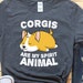 Corgis Are My Spirit Animal Shirts / Cute Chibi Shirt / Anime Gifts ...