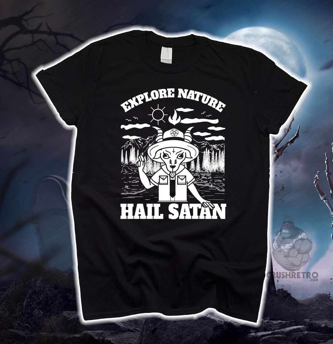 Explore Nature Hail Satan Pentagram Occult Shirt, Baphomet 666 Devil ...