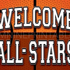 Basketball Party Sign Printables | Welcome All-stars | Digital ...