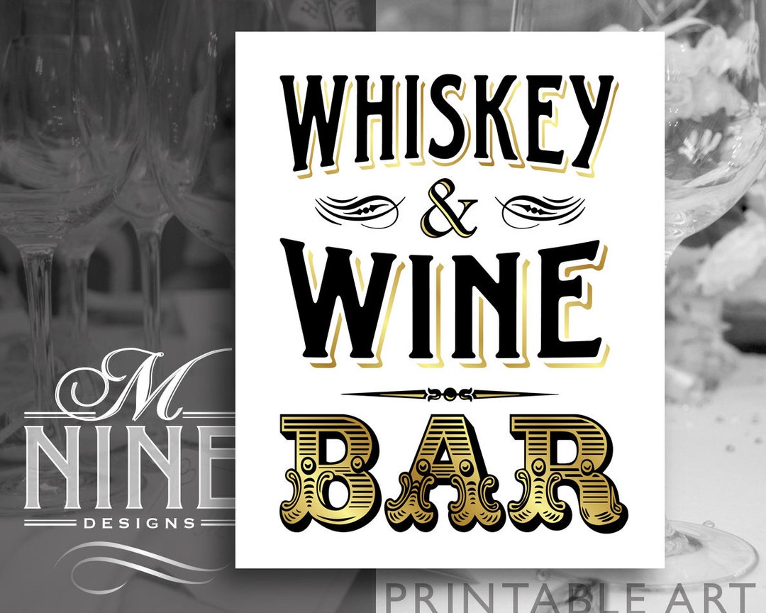 Gold WHISKEY & WINE BAR Sign Printables | Wine Party Speakeasy Party ...