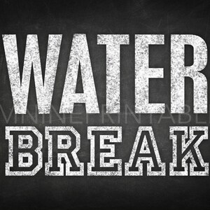 Chalk Football Party Sign Printables | WATER BREAK Sign | Digital ...