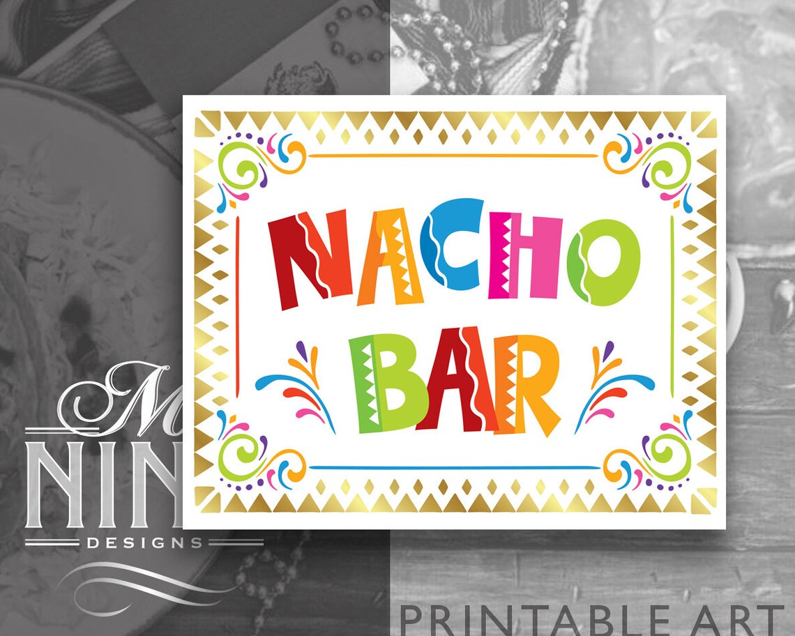 Fiesta Party Sign Printables NACHO BAR Sign Downloads | Etsy