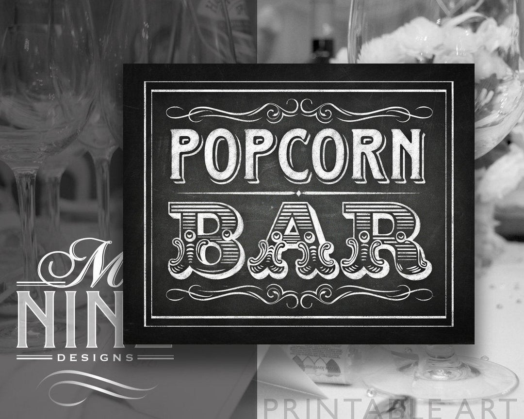 Popcorn Bar Sign Download, Chalkboard Wedding Sign, Movie Party Signage ...
