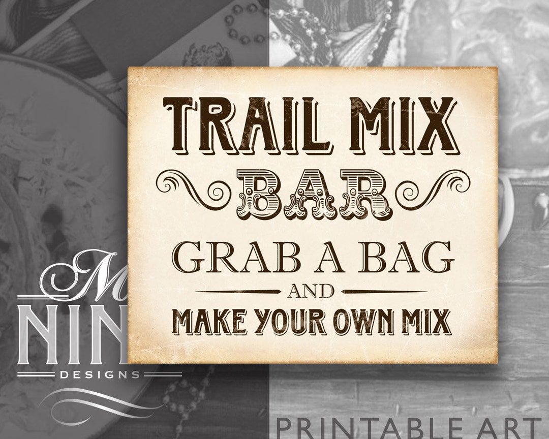 Printable Party Signs | TRAIL MIX BAR Sign | Rustic Party Decor ...