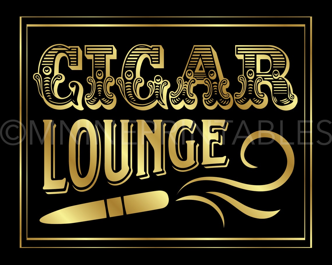 CIGAR LOUNGE Sign Printables Cigar Party Downloads Digital | Etsy