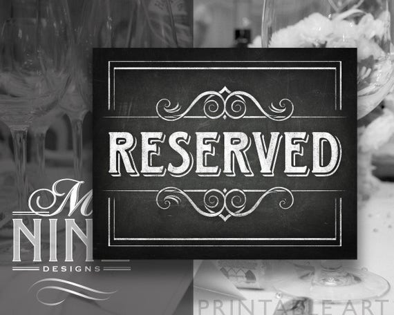Chalkboard Printable Signs / RESERVED / Sign Downloads | Etsy