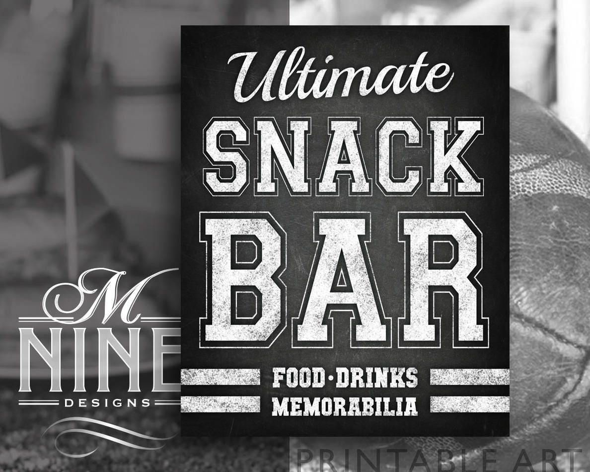 Chalk Party Sign Printables | Ultimate Snack Bar Sign | Digital ...