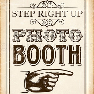 Rustic Printable Art / Step Right up PHOTO BOOTH / Party Bar Sign ...