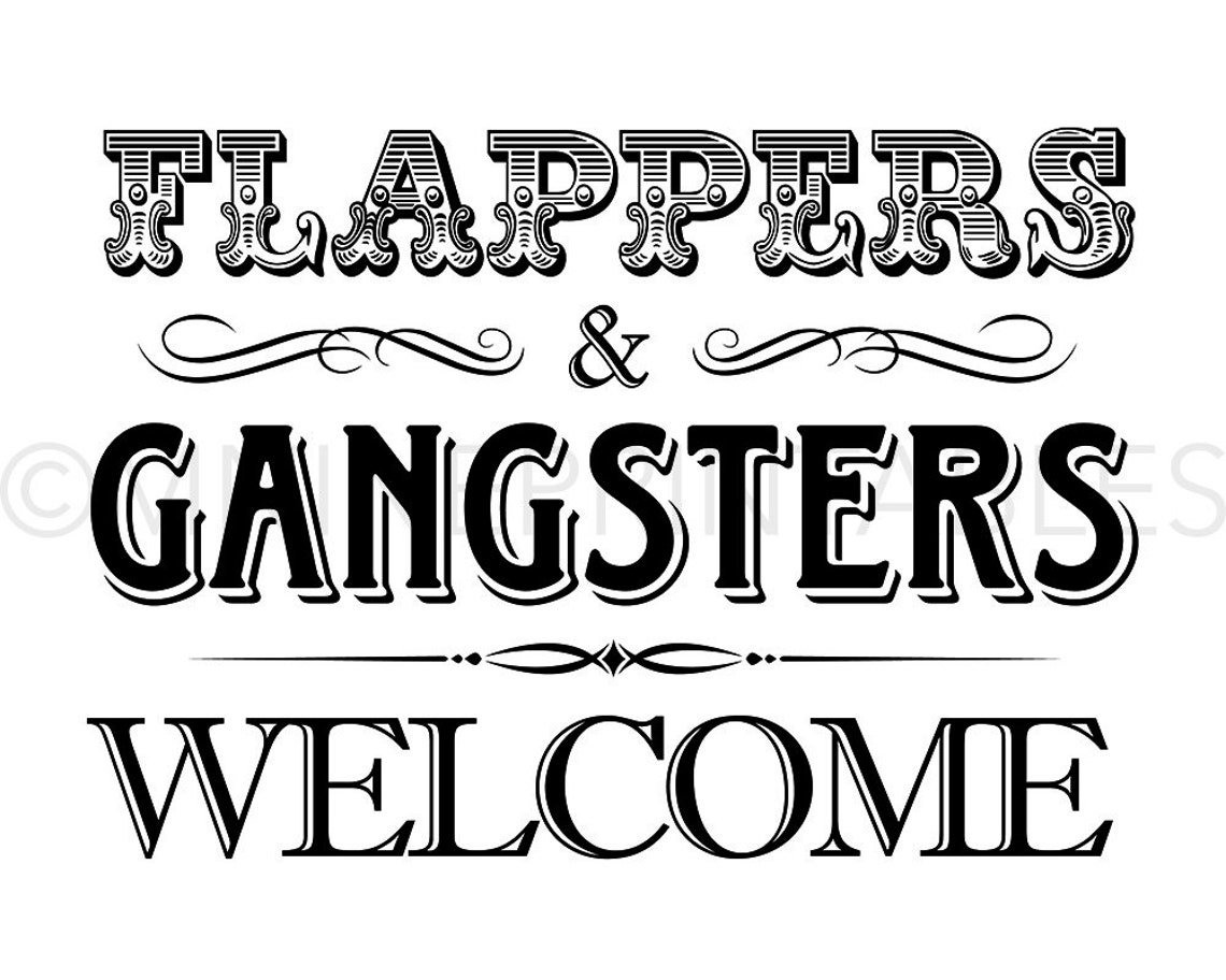 Black and White Party Printable "flappers & Gangsters Welcome" Party ...